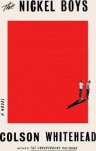 Literary Glance: The Nickel Boys by Colson Whitehead | Dysfunctional ...